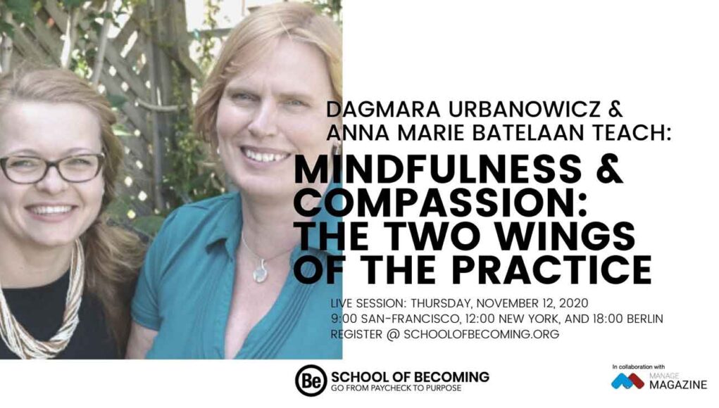 Mindfulness and Compassion: The two Wings of the Practice - ManageMagazine